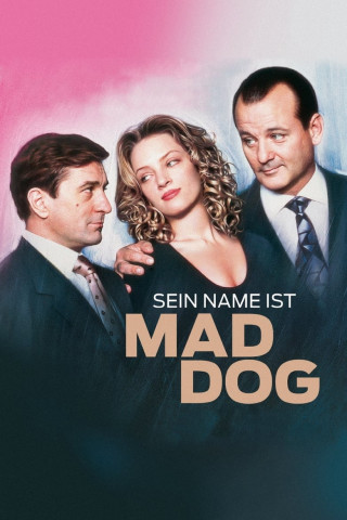 Sein Name ist Mad Dog